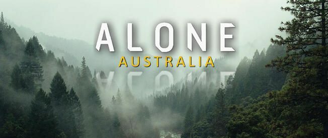 Fancy Yourself an Expert Survivalist? Alone is Coming to Australia - We ...